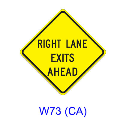 RIGHT (LEFT) LANE EXITS AHEAD W73(CA) – RCR TRAFFIC